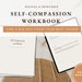 Self-compassion Workbook | Printable and Digital Worksheets for Self ...