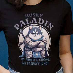Husky Paladin No Patience DND T-shirt Cute Dungeons and Dragons Gift ...