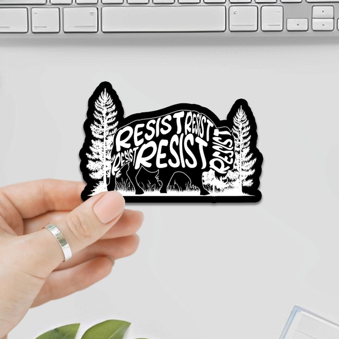 Resist ALT US National Park Sticker, Anti Maga Anti Gop Project 25 ...