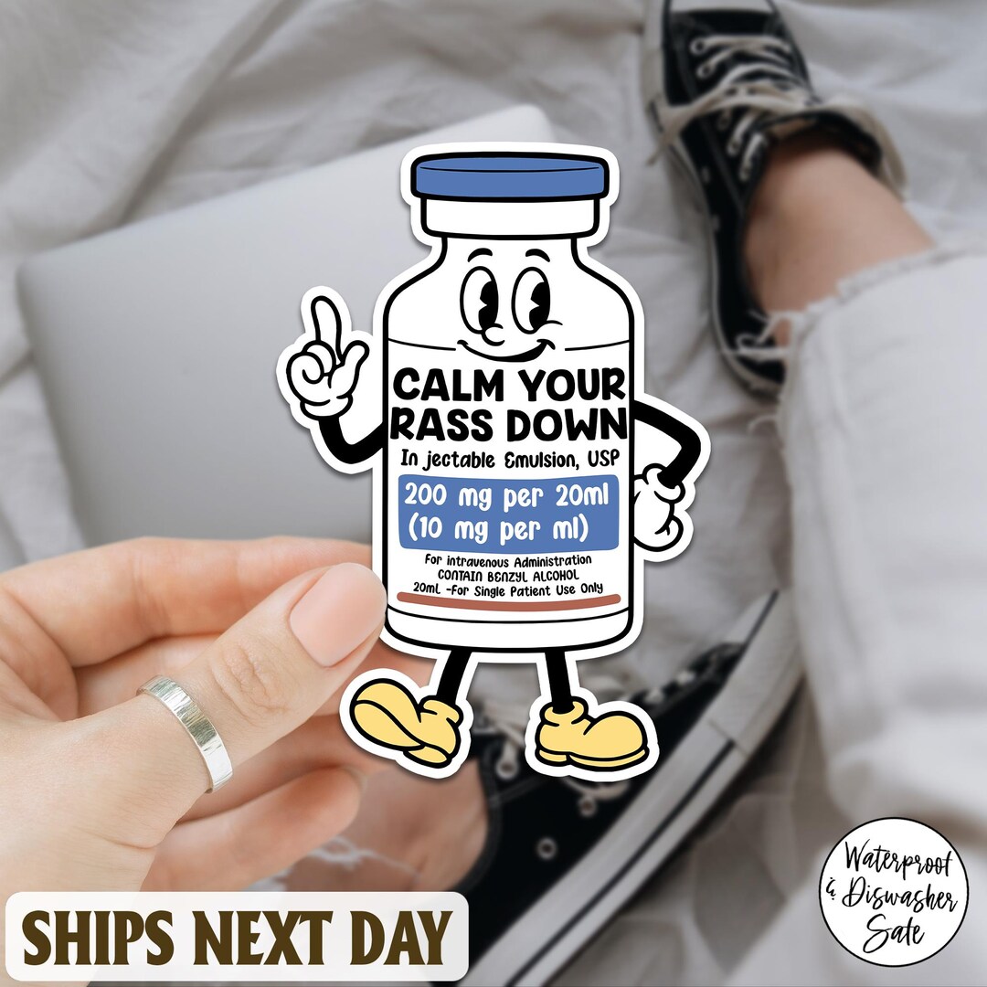 Calm Your RASS Down Propofol Nurse Sticker, Funny ICU Nurse Sticker ...