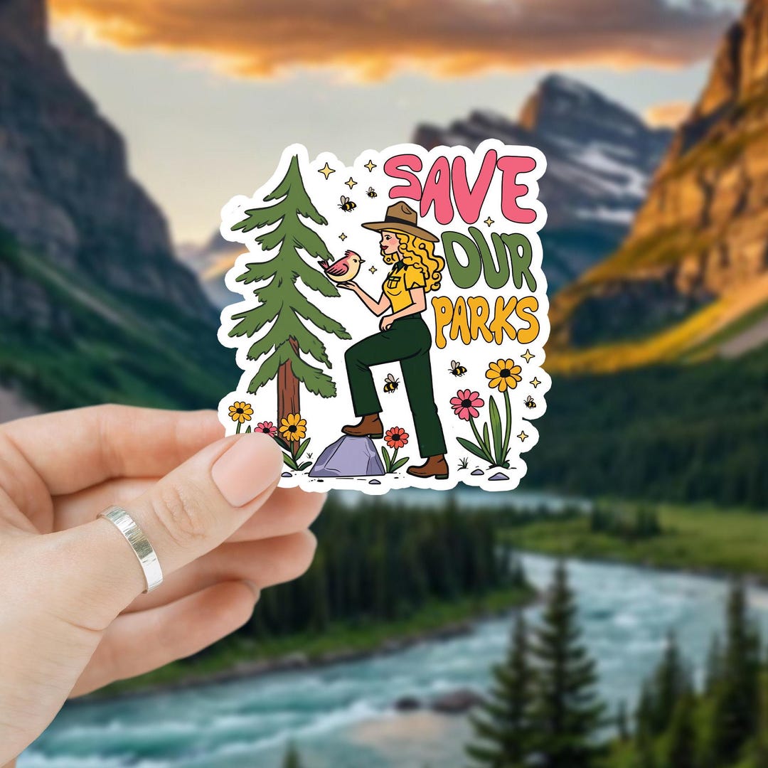 Save Our Parks Protect National Parks Sticker, Anti Maga Anti Gop ...