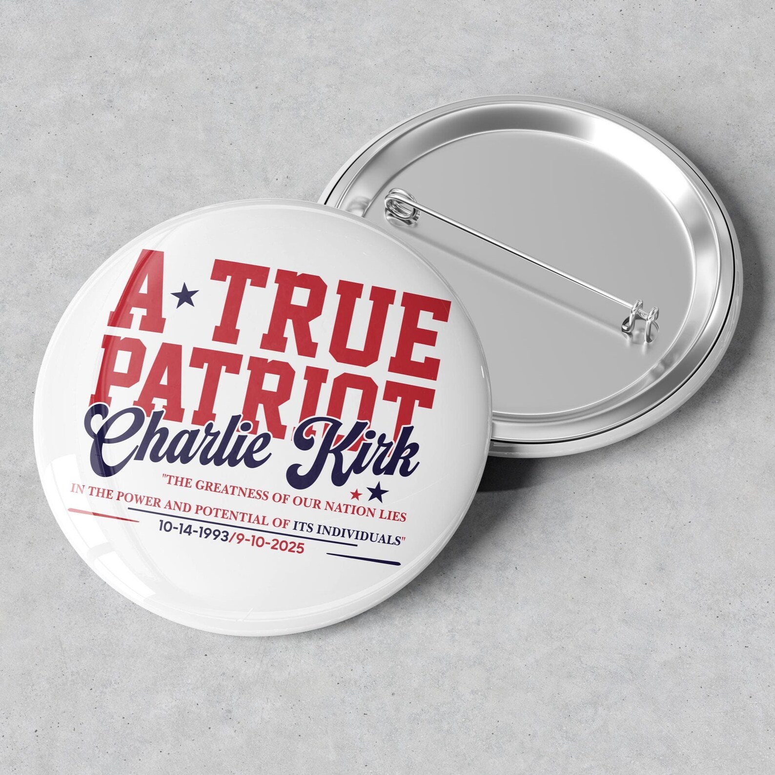 Charlie Kirk A True Patriot Pin Button, Freedom Pin Button – Political ...
