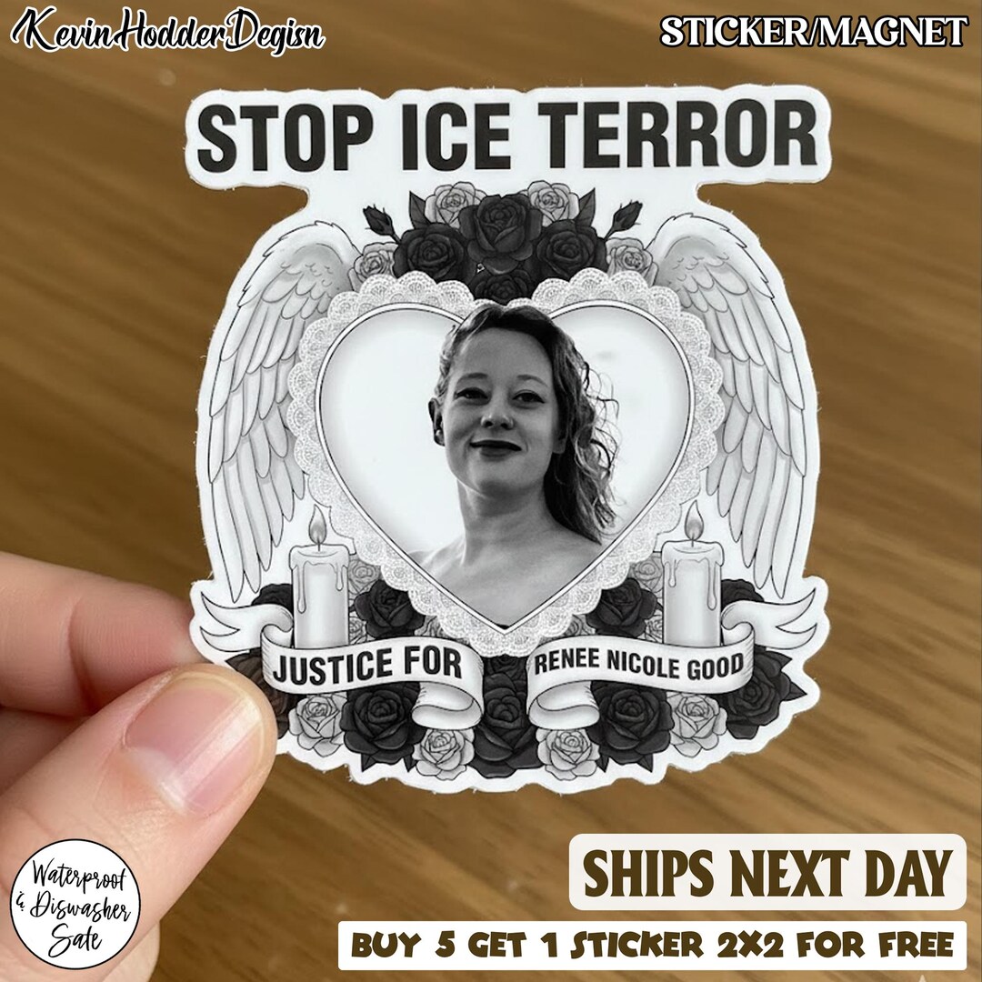 Stop Ice Renee Nicole Good Sticker/magnet, Justice for Renee, NO ICE ...