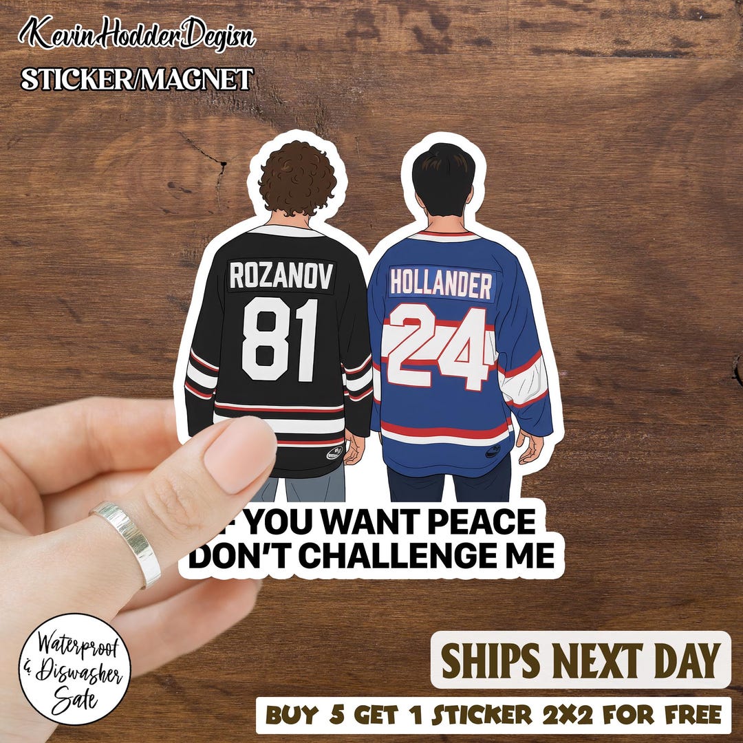 Heated Rivalry If You Want Peace Sticker Magnet, Ilya Rozanov Shane ...