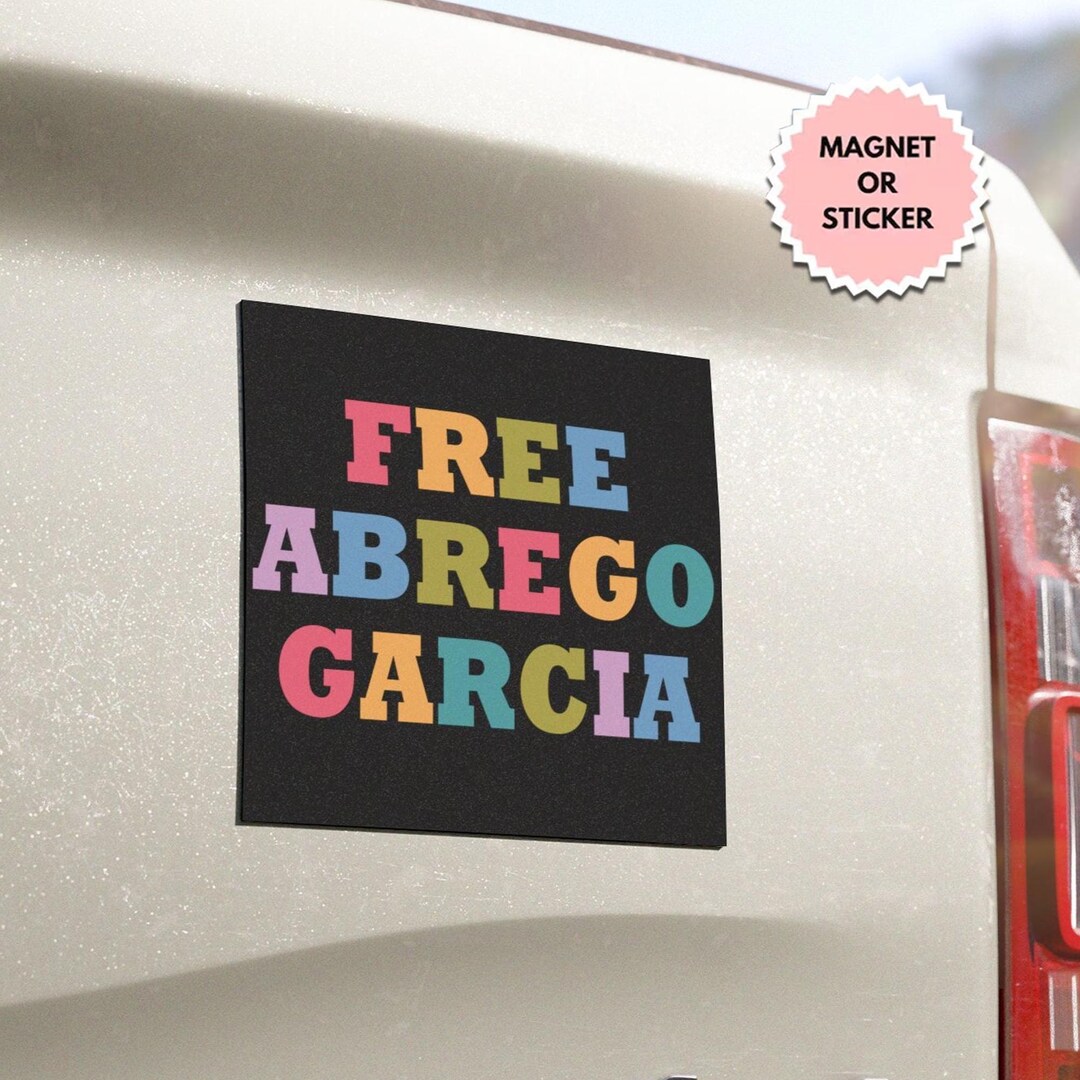 Free Abrego Garcia Car Magnet/sticker, Justice for Kilmar Pin, Due ...