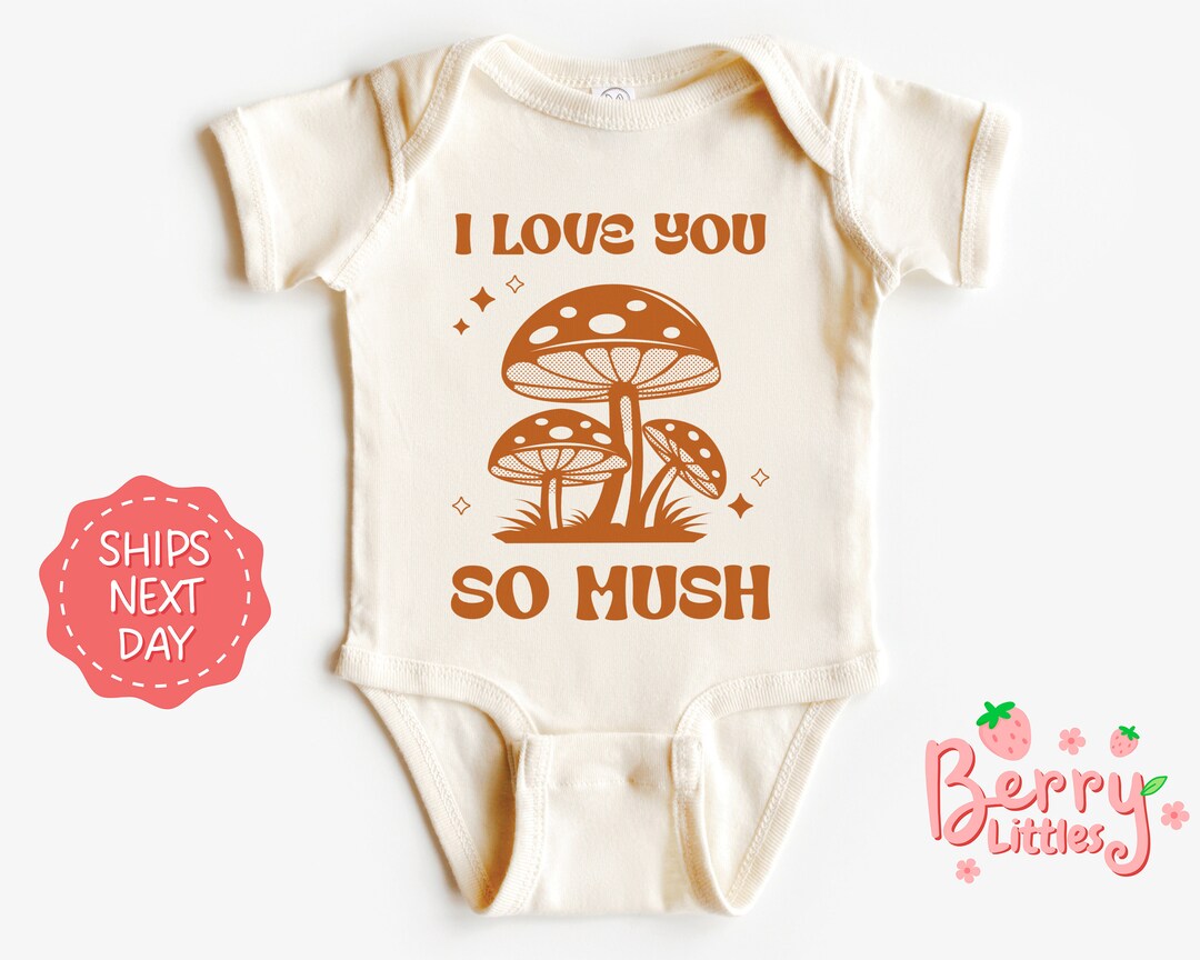I Love You so Mush Baby Onesie® - Cottagecore Retro, Vintage Mushroom ...