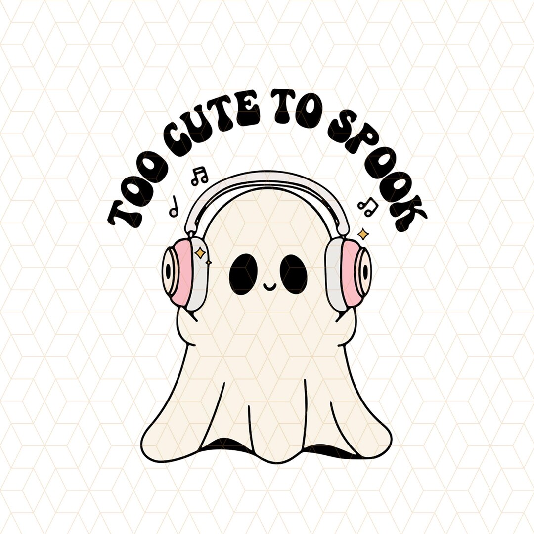 Cute Ghost Png, Too Cute to Spook Png, Ghost With Headphones, Music ...