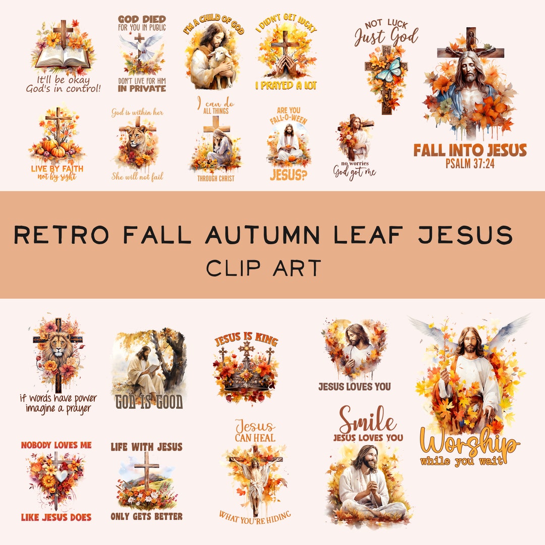 Retro Fall Autumn Leaf Jesus Clip Art Png Bundle, Christian Fall Bundle ...