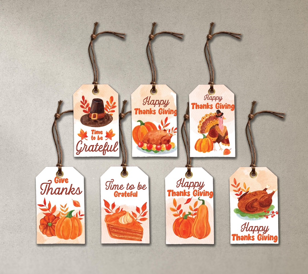 Printable Thanksgiving Gift Tags Set of SEVEN Thanksgiving Gift Tags ...