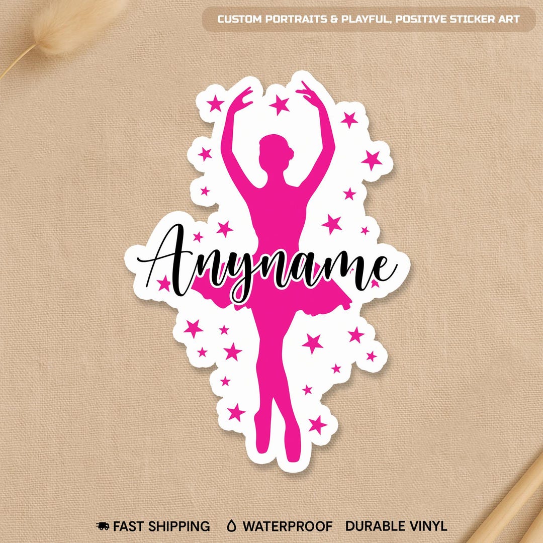 Custom Ballet Dancer Name Sticker, Personalized Ballet Dance Gymnast ...