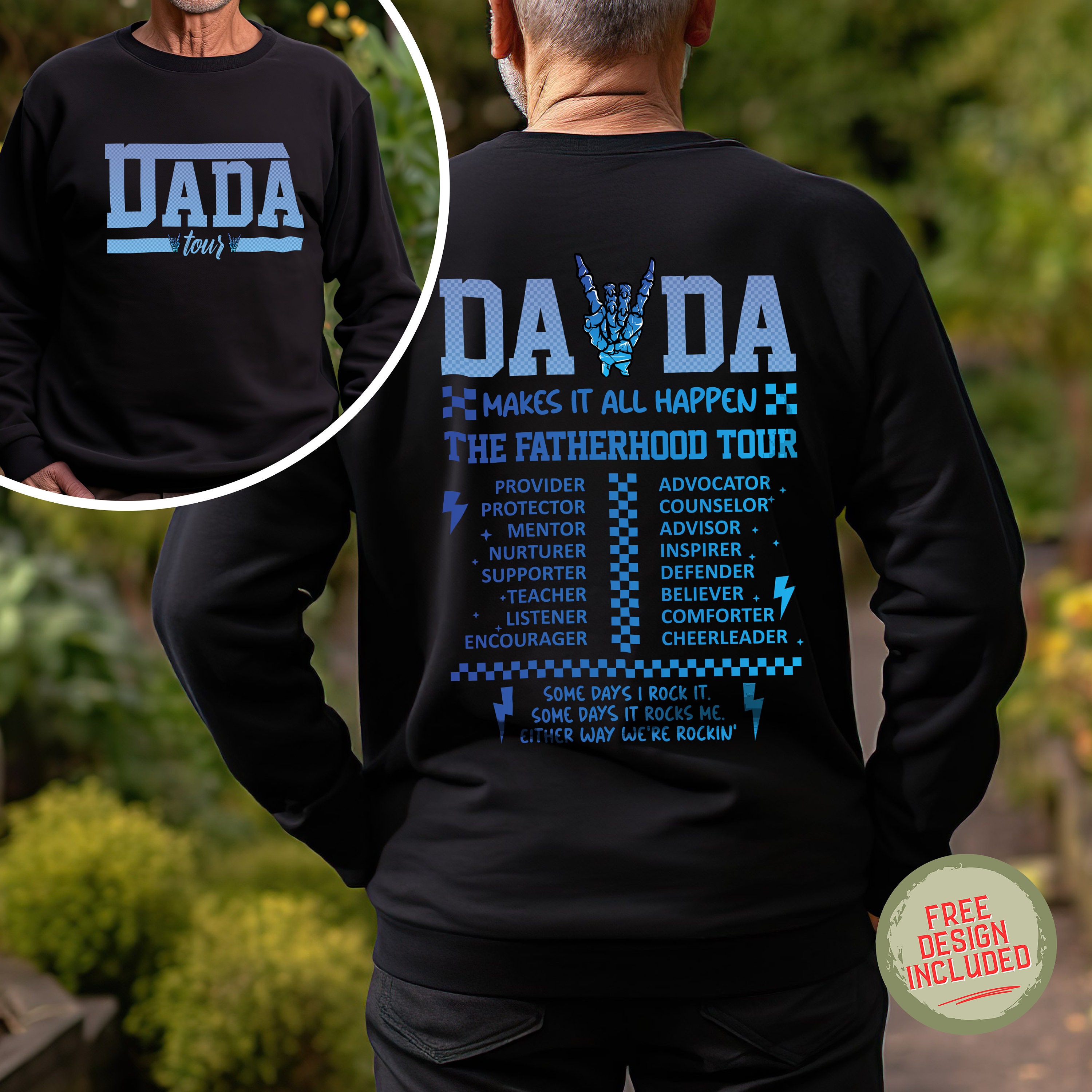 Dada Tour PNG, Fatherhood Tour Png, Sometimes I Rock It Sometimes It ...