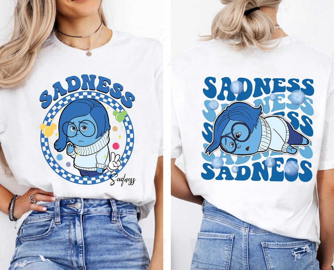 2-sided Inside Out Sadness T-shirt, It's Okay to Feel All the Feels ...