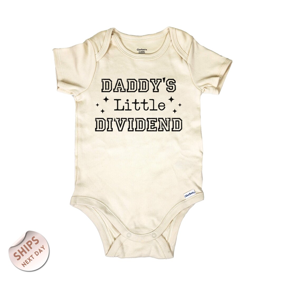Daddy's Little Dividend Baby Bodysuit, Investment Bank Baby Shirt ...