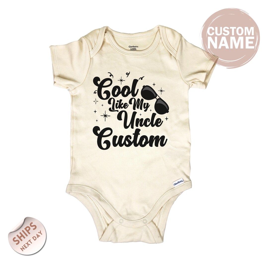 Personalized Cool Like My Uncle Natural Colored Onesie®, Custom Uncle ...
