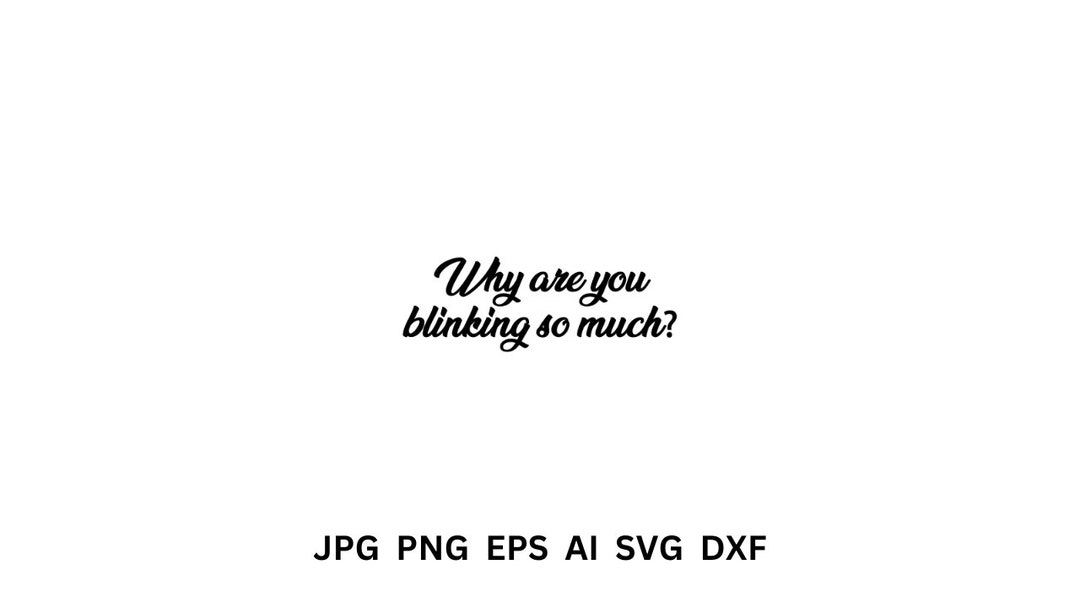 Blinking Meme Svg Blinking Meme Png Blinking Meme Dxf - Etsy