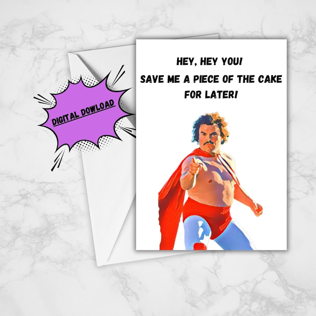 Nacho Libre Card Download Easy Printable Card With Inspired - Etsy