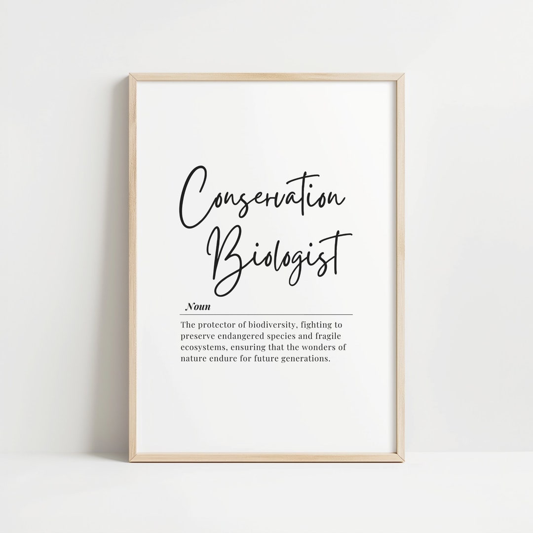 Conservation Biologist Definition Art Print: Eco-friendly Wall Decor ...
