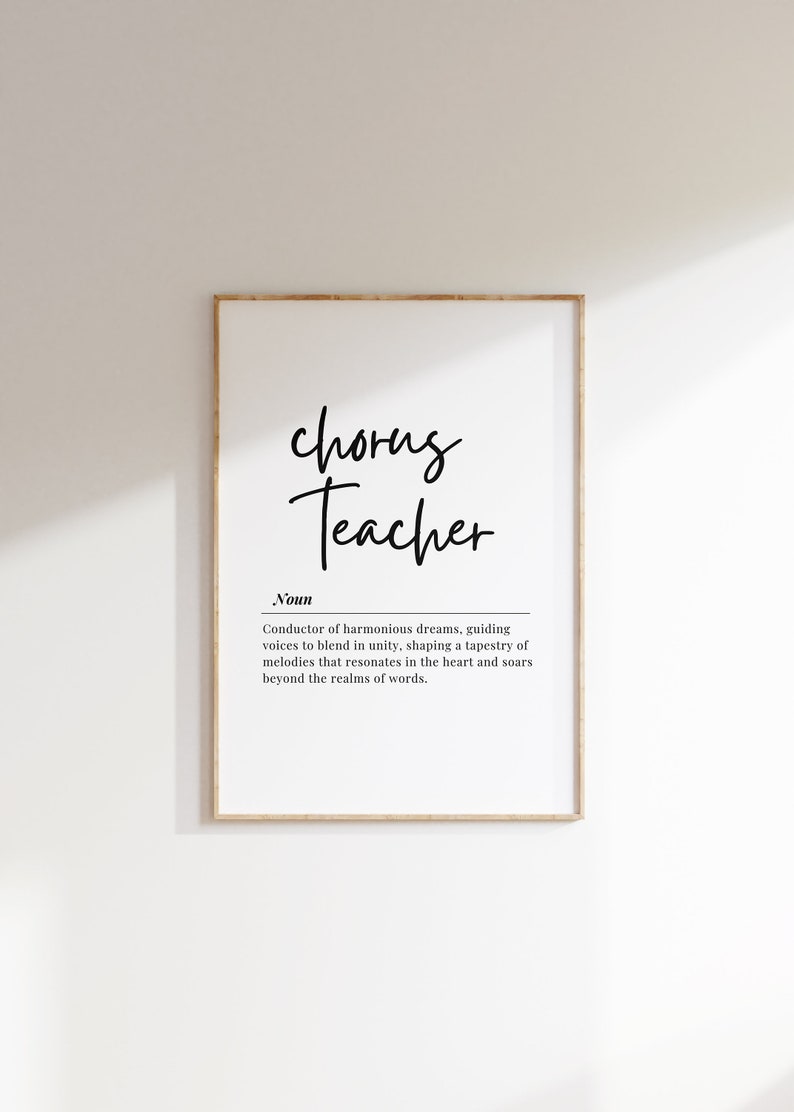 Chorus Teacher Definition Print: Music Lover Gift (digital Download) - Etsy