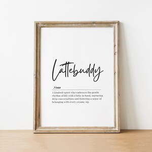 Latte Buddy Quote Print, Modern Calligraphy Wall Art, Coffee Lover ...