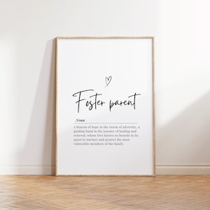 Foster Parent Definition Printable, Inspirational Quote, Home Decor ...