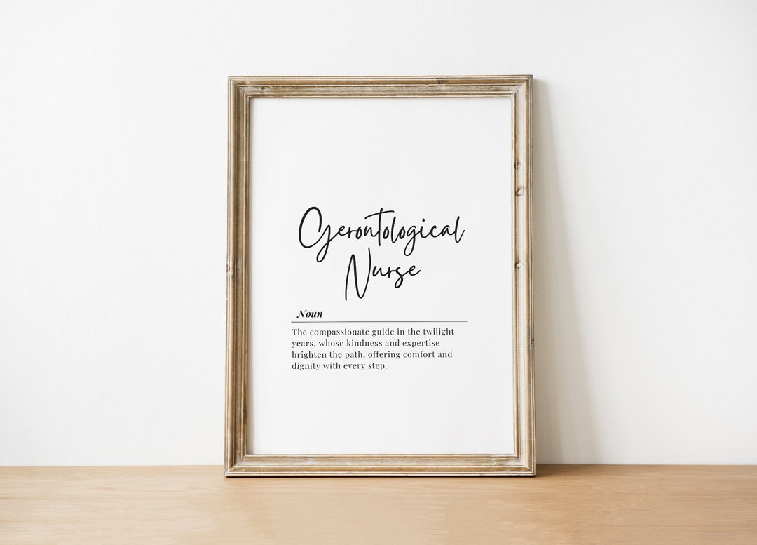 Gerontological Nurse, National Nurses Week Gift, Digital Download ...