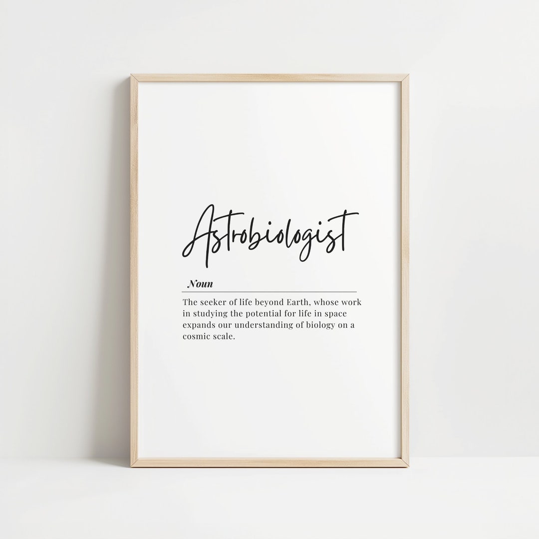 Astrobiologist Definition Print: Modern Science Wall Art (digital ...