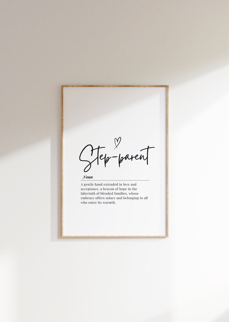 Step-parent Definition Printable Wall Art, Family Love Quote, Home ...
