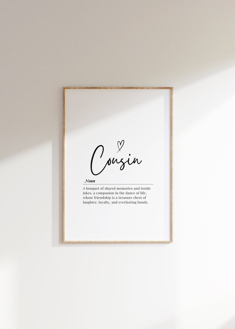 Cousin Definition Print, Friendship Quote, Family Love Wall Art ...