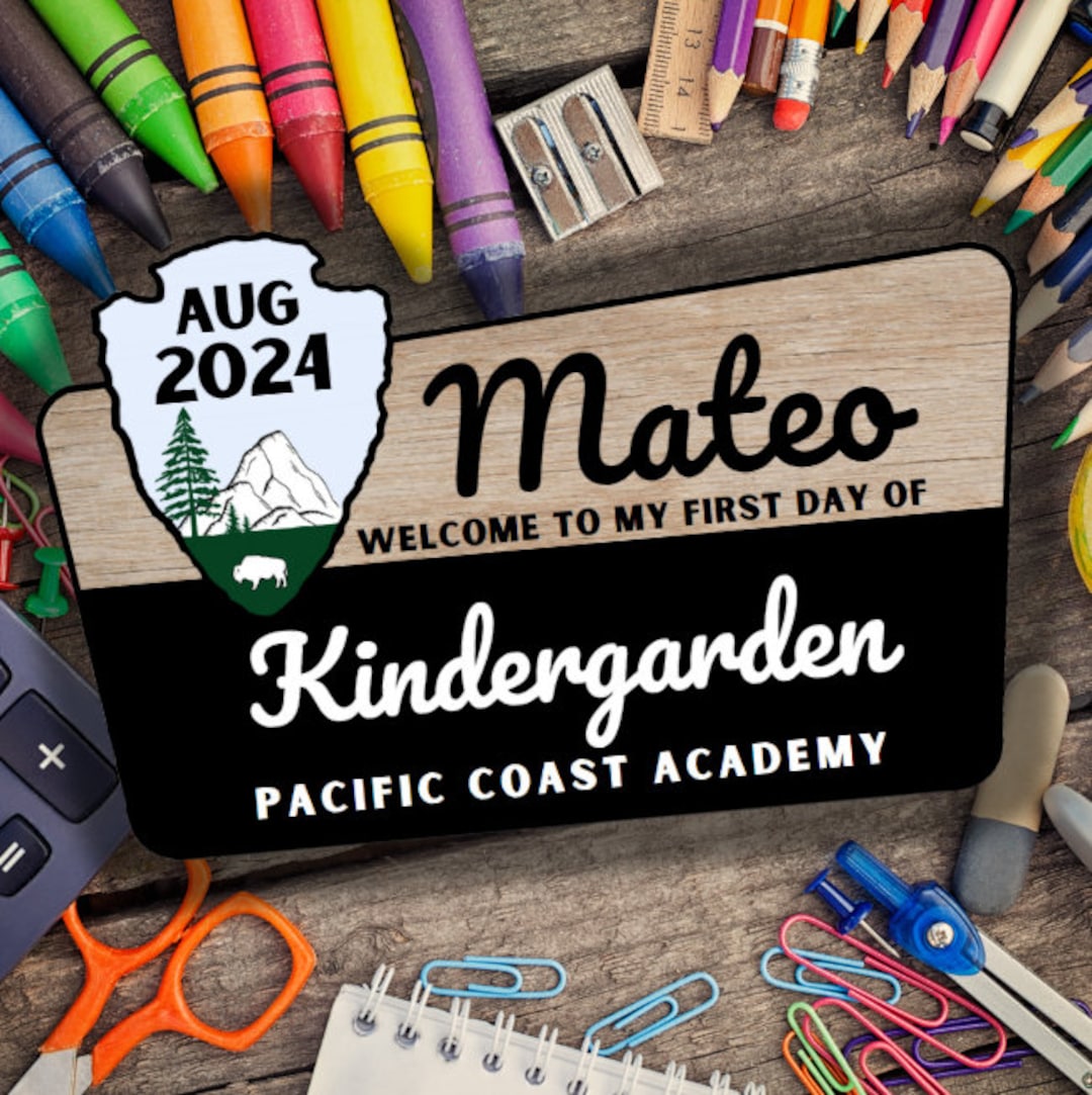 First Day of School National Park Sign and FREE Last Day of School Sign ...