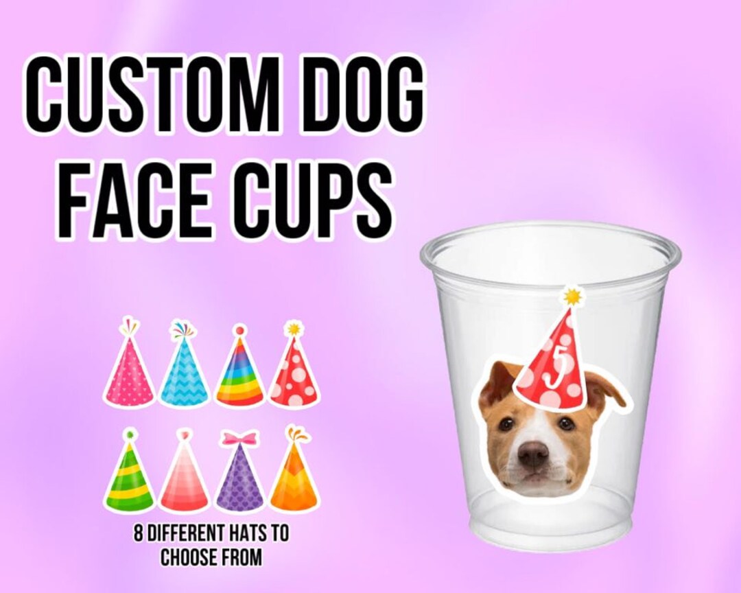 Custom Dog/cat Face Cups, Pet Head Cups, Pet Party - Etsy