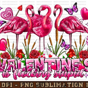 Valentines is Flocking Stupid,flamingo,retro,funny,sublimation,png ...