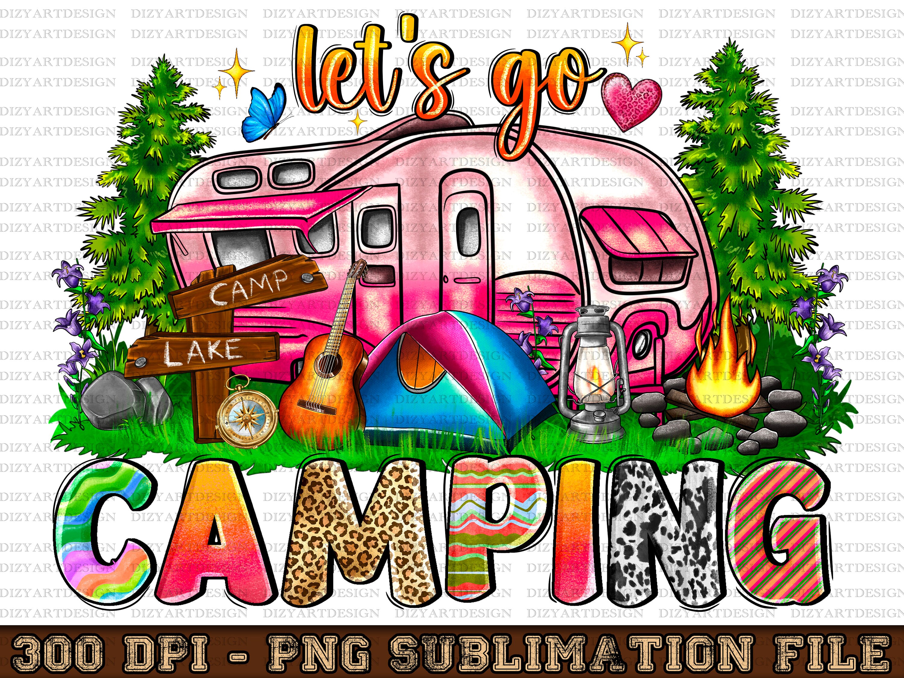 Let's Go Camping Png, Sublimation Design,camping Png,camper Sublimation ...