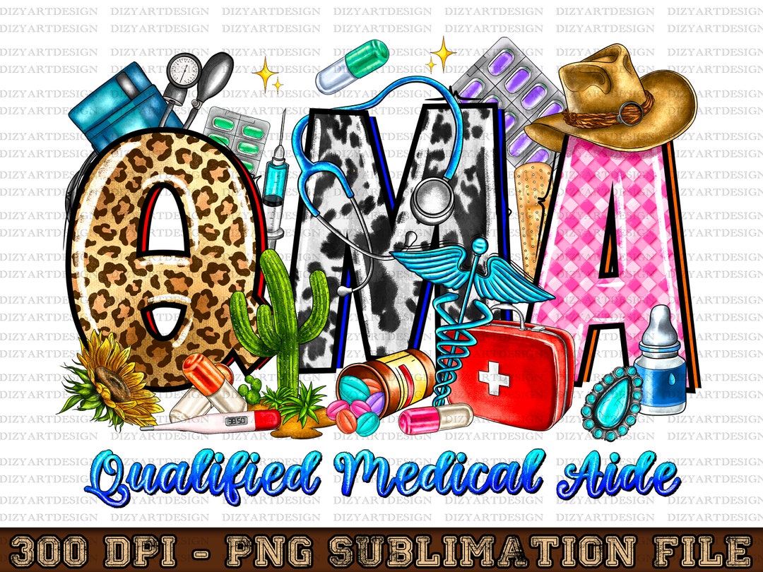 QMA Qualified Medical Aide Western Sublimation PNG Design, Hand Drawn ...
