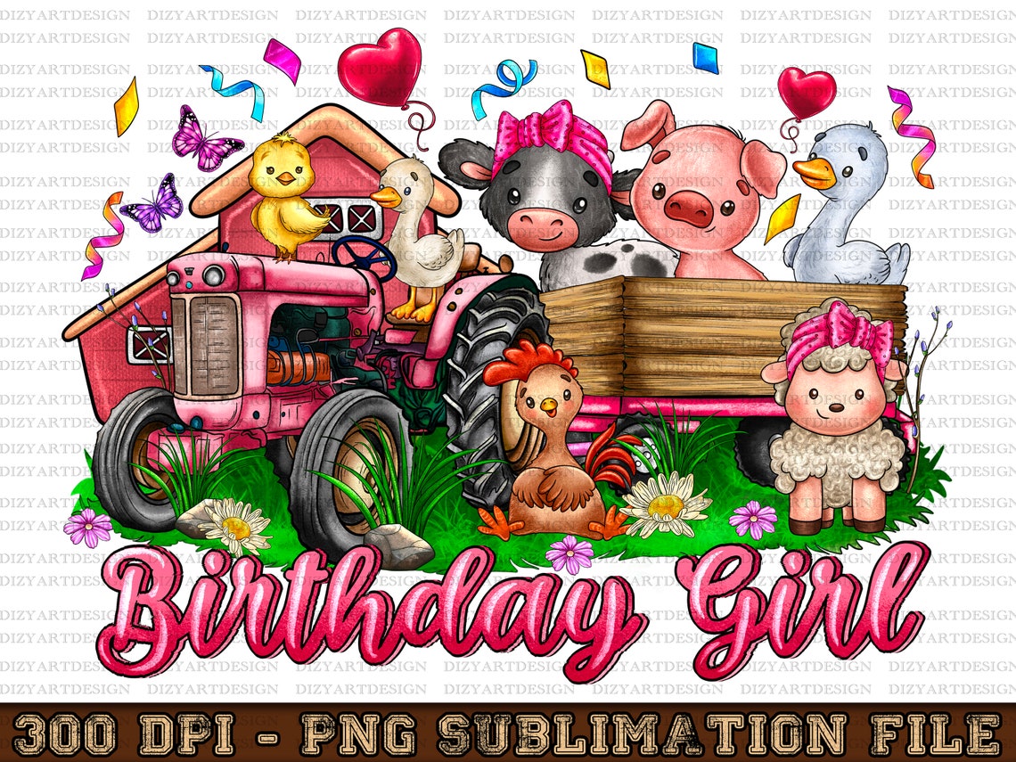 Farm Birthday Girl Tractor Png, Printable Birthday Girl PNG, Farm ...