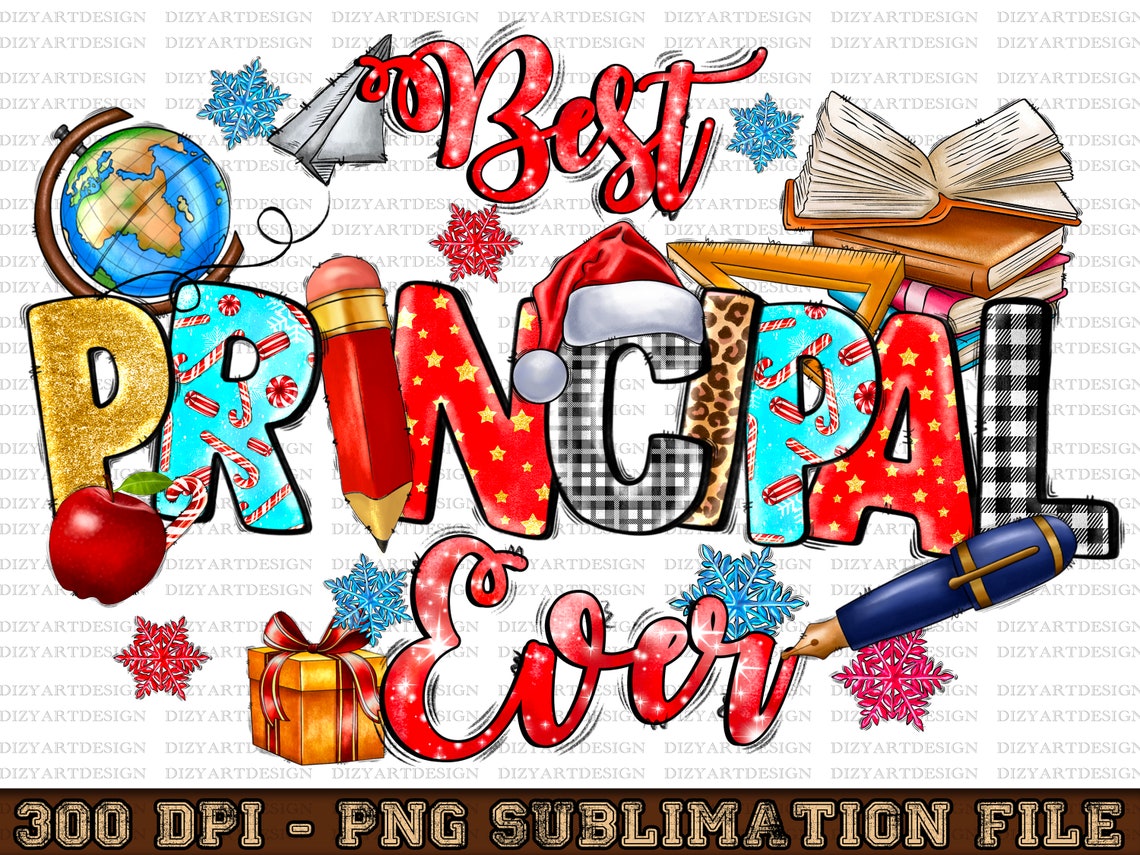 Best Principal Ever Png, Christmas Principal Png Sublimation Design ...