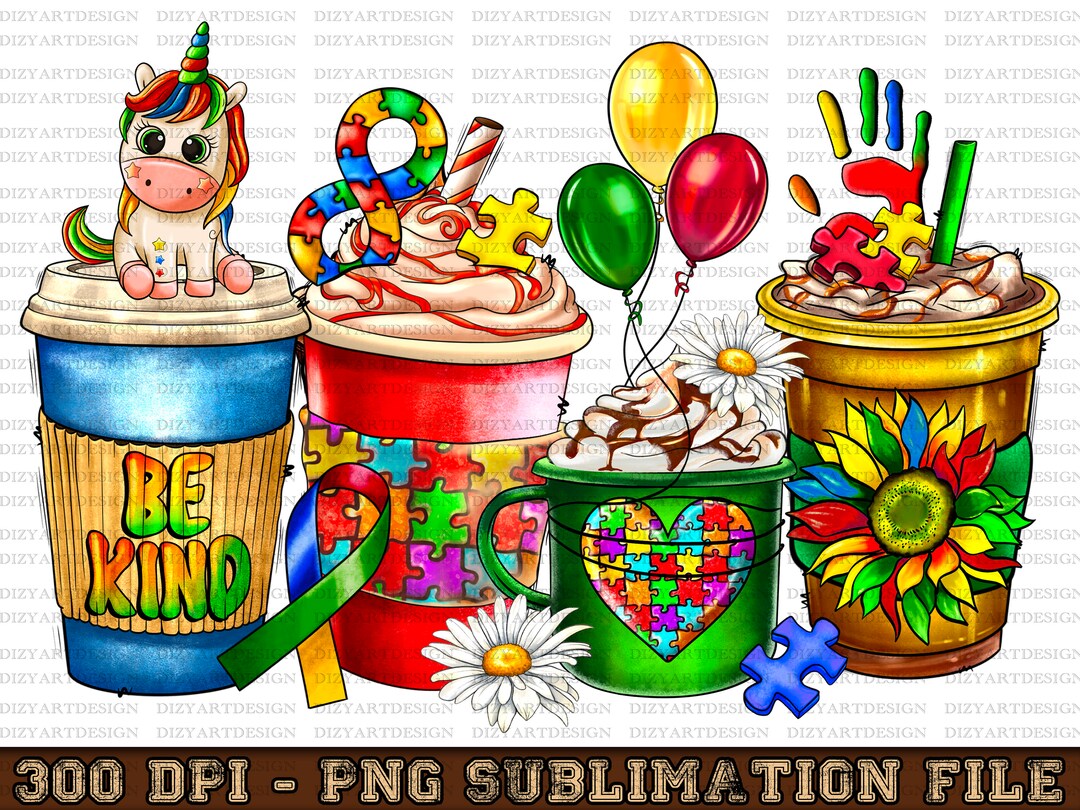 Autism Be Kind Coffee Cups Png Sublimation Design Download, Coffee Cups ...