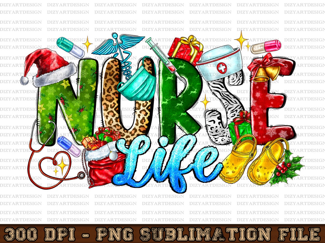 Nurse Life Christmas Png Sublimation Design Download, Christmas Png ...