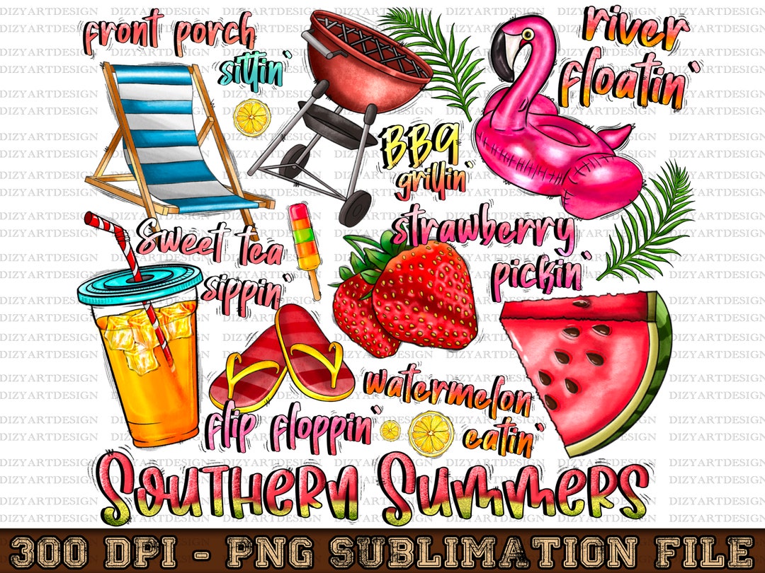 Southern Summers PNG, Summer Life, Summer in the South Sublimation File ...