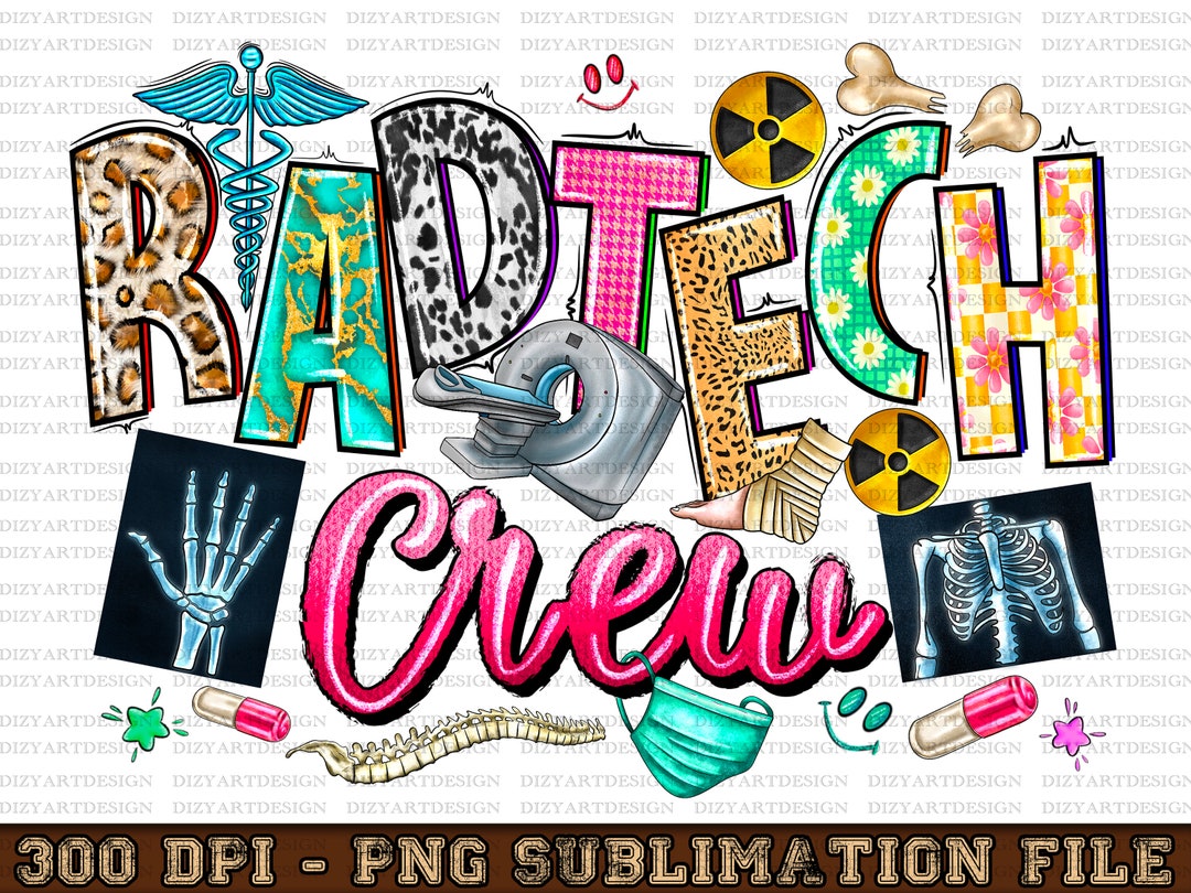 Radtech Crew Png Sublimation Design Download, Nurse Life Png, Medical ...
