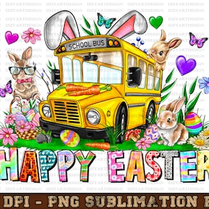 Happy Easter School Bus Driver Png, Teacher Png, Sublimation, Easter ...