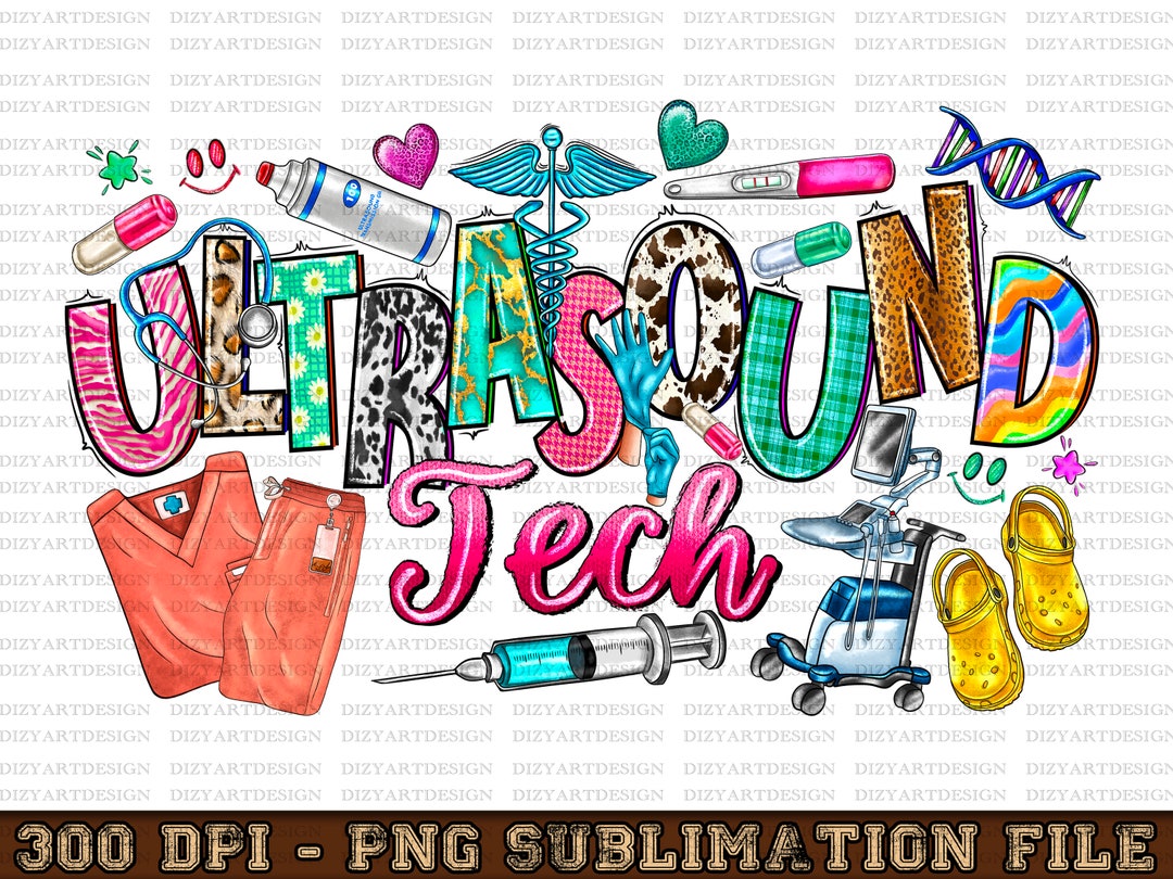 Ultrasound Tech Png Sublimation Design, Ultrasound Png, Ultrasound Tech ...