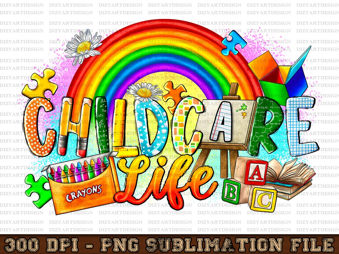 Childcare Life Png Sublimation Design, Childcare Png, Childcare ...