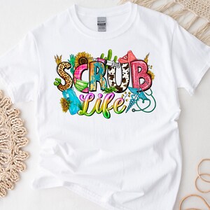 Scrub Life Western Png Sublimation Design Download, Nurse Life Png ...