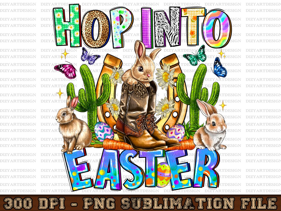 Hop Into Easter Png, Hip Hop Png, Sublimation Design, Easter Day Png ...