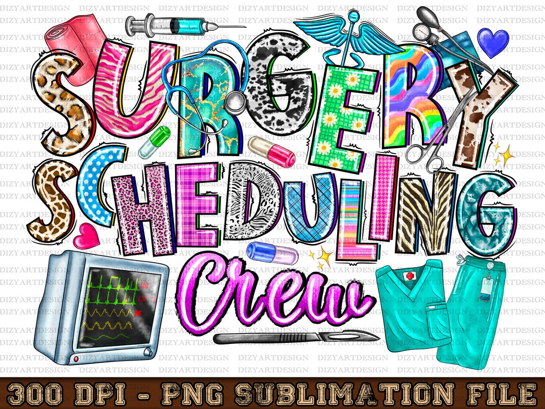 Surgery Scheduling Crew Png Sublimation Design, Nurse Png, Nursing Png, Nurse Png,digital ...