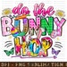 Do the Bunny Hop Png, Hip Hop Png, Sublimation Design, Easter Day Png ...