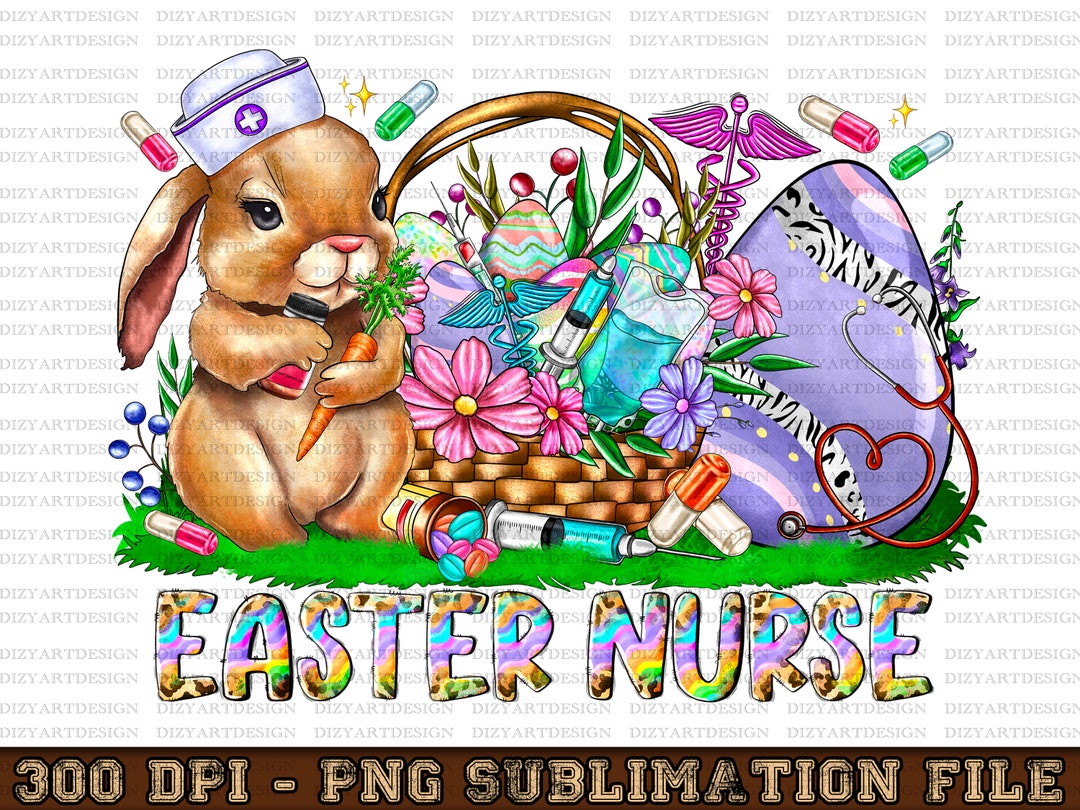 Easter Nurse Png Sublimation Design, Easter Bunny Png, Easter Png ...