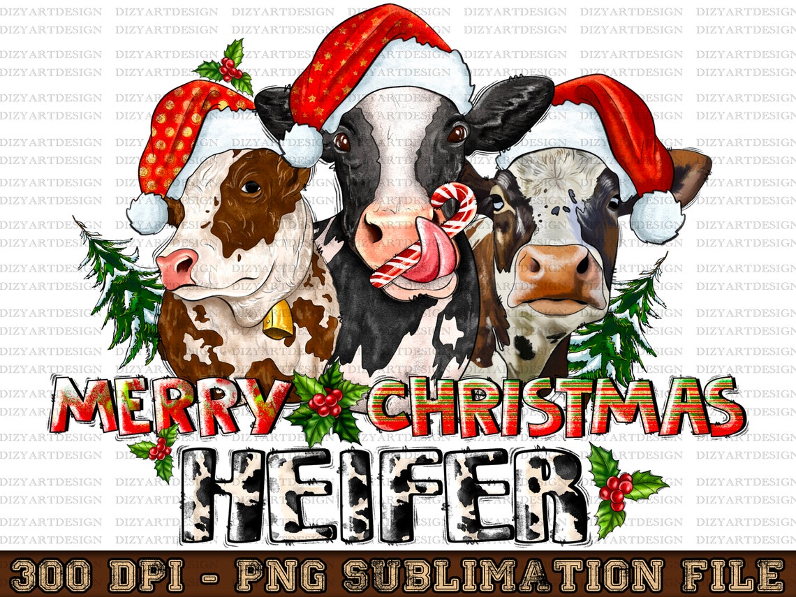 Merry Christmas Heifer Png, Cows Sublimation Design, Christmas Holstein ...