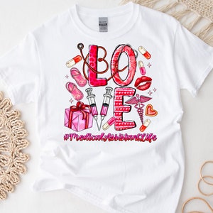 Love Medical Assistant Life Png, Nurse Valentine's Png, Hat Nurse Love ...