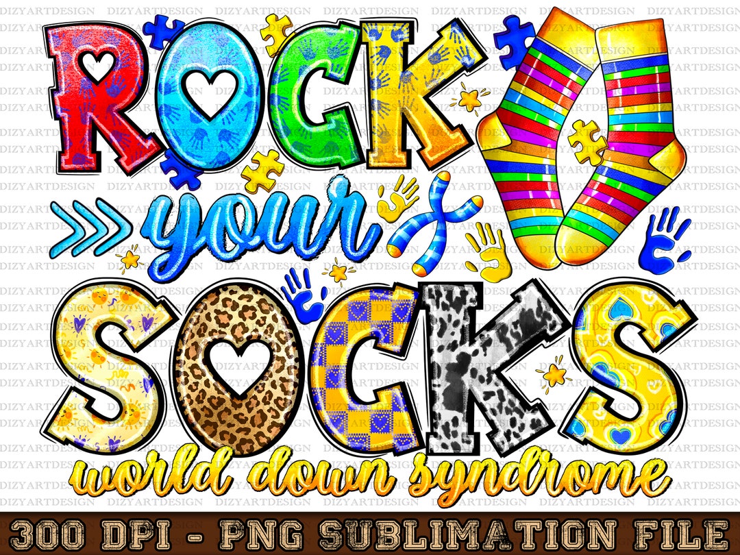 Rock Your Socks World Down Syndrome Png, Down Syndrome Awareness Day ...